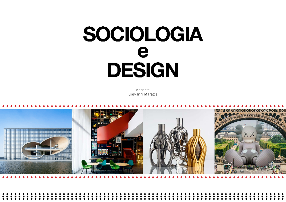 Lezione 07 Sociologia E Design - SOCIOLOGIA e DESIGN Giovanni Marazia ...