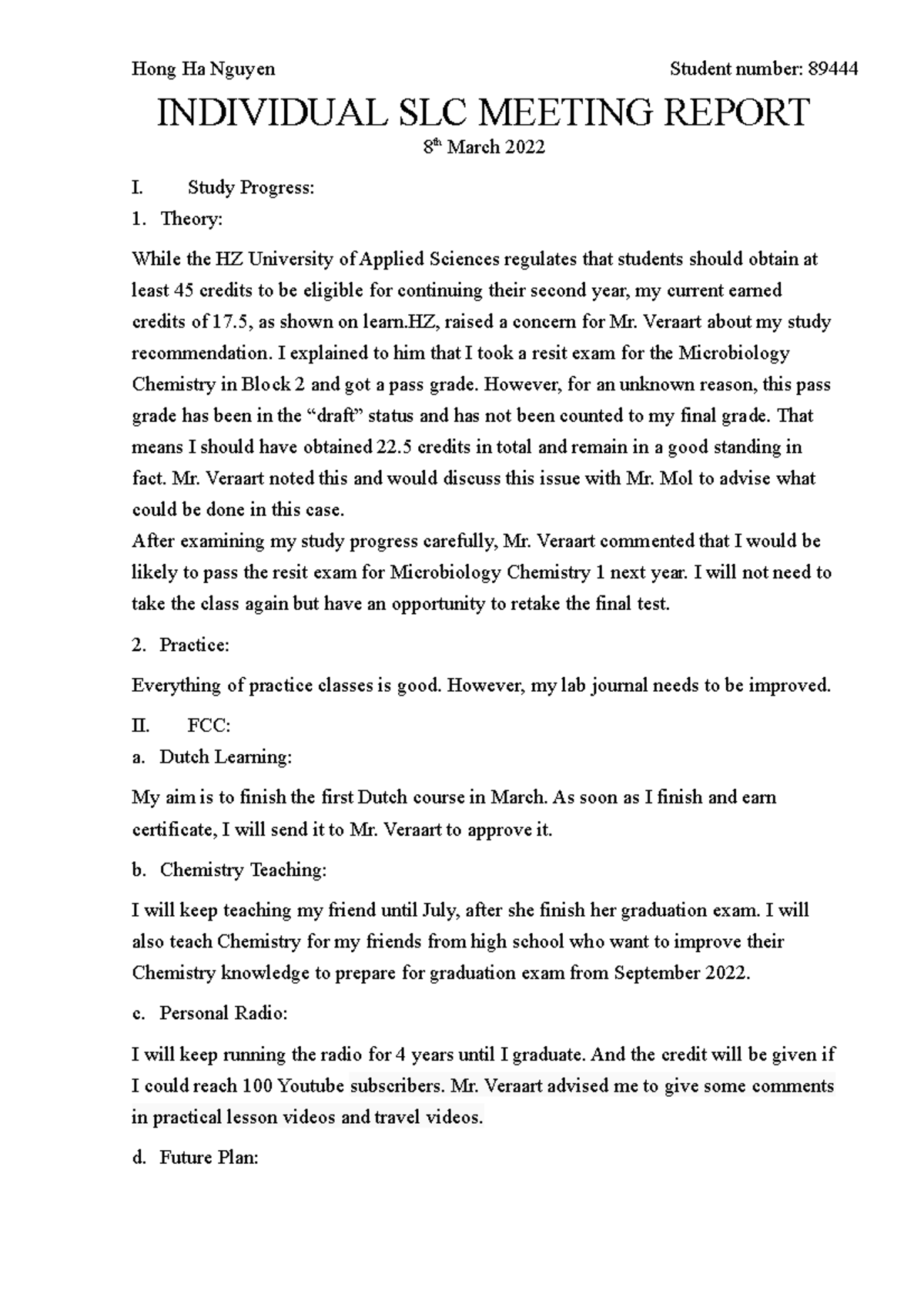 Individual SLC Meeting Report - Hong Ha Nguyen Student number: 89444 ...