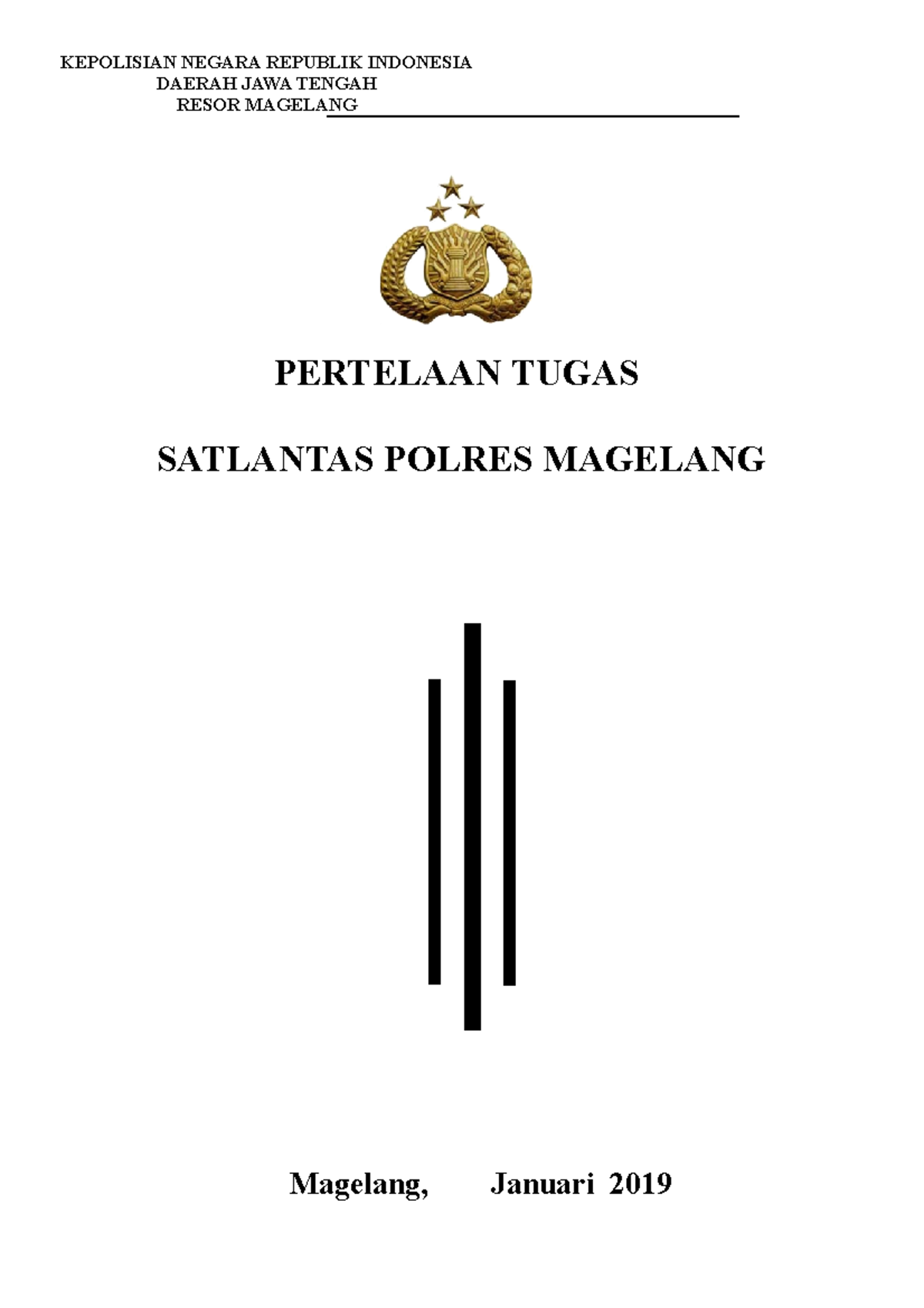 Tugas manajemen struktur - KEPOLISIAN NEGARA REPUBLIK INDONESIA DAERAH ...