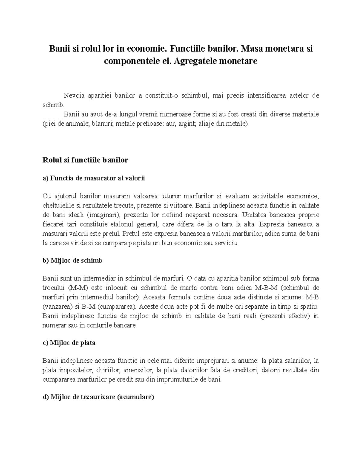 Banii si rolul lor in economie - Functiile banilor. Masa monetara si ...