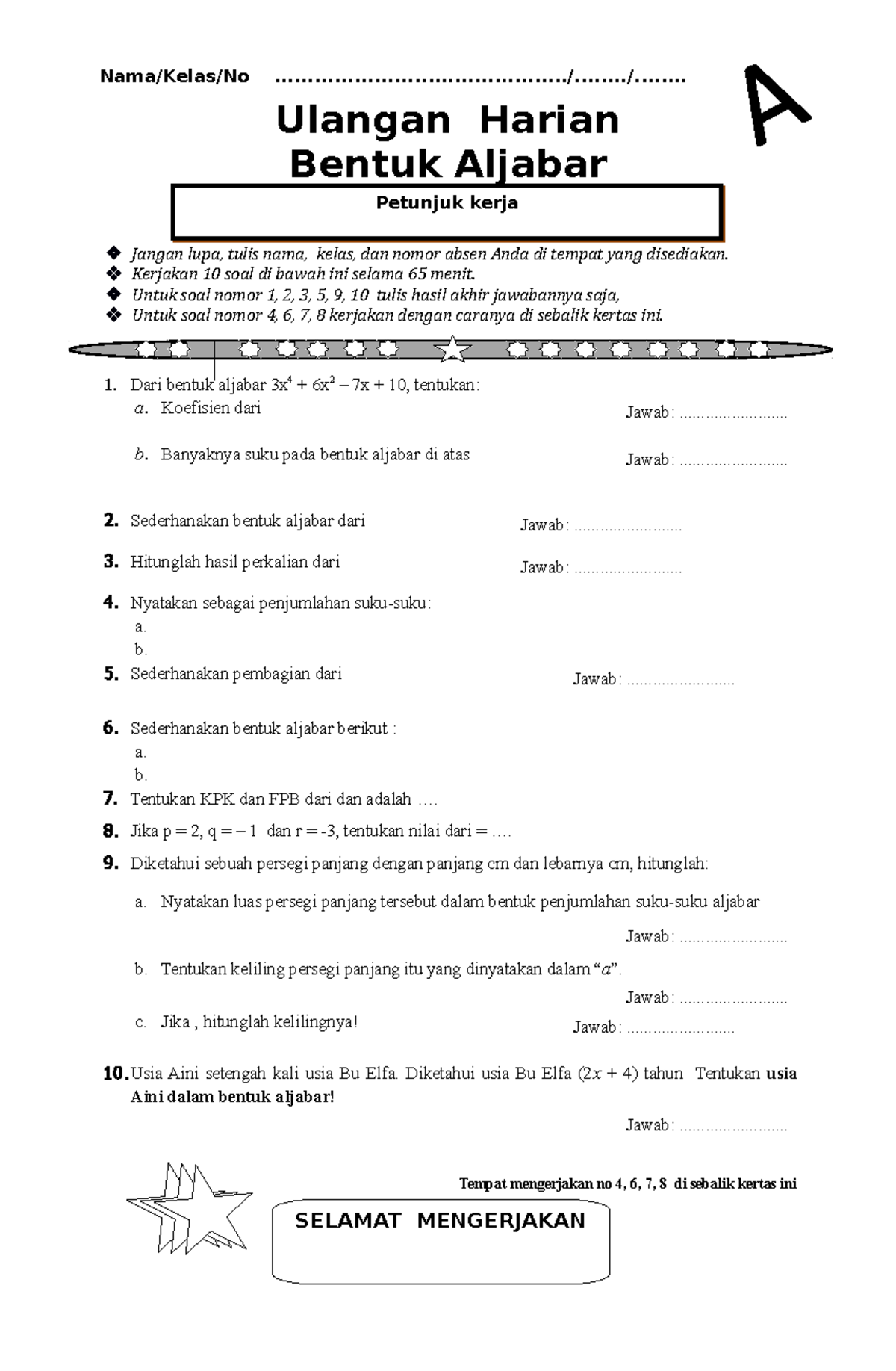 Soal Ulangan Aljabar kelas VII KODE A - SELAMAT MENGERJAKAN Nama/Kelas ...