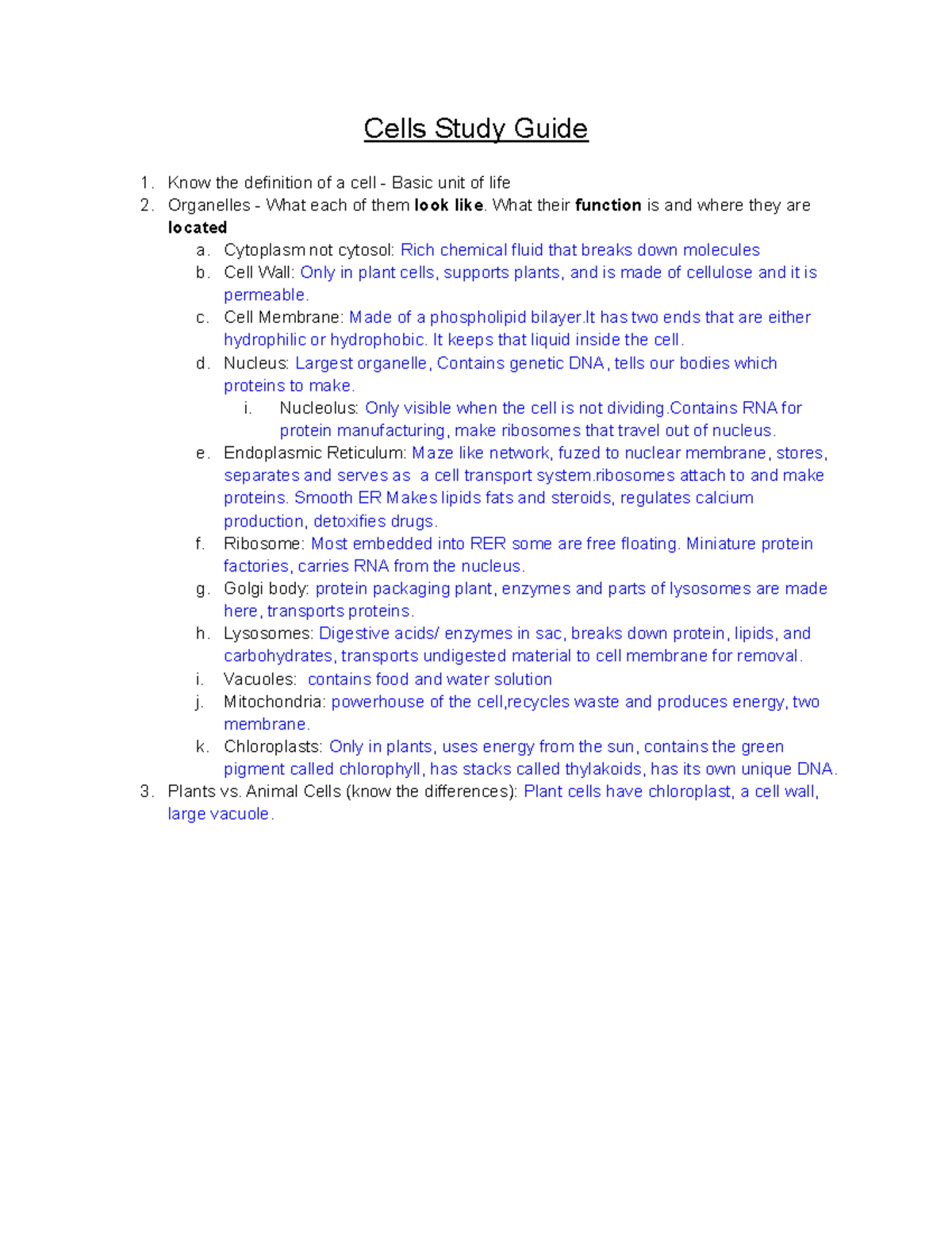 Cells Study Guide - Cells Study Guide Know the definition of a cell ...