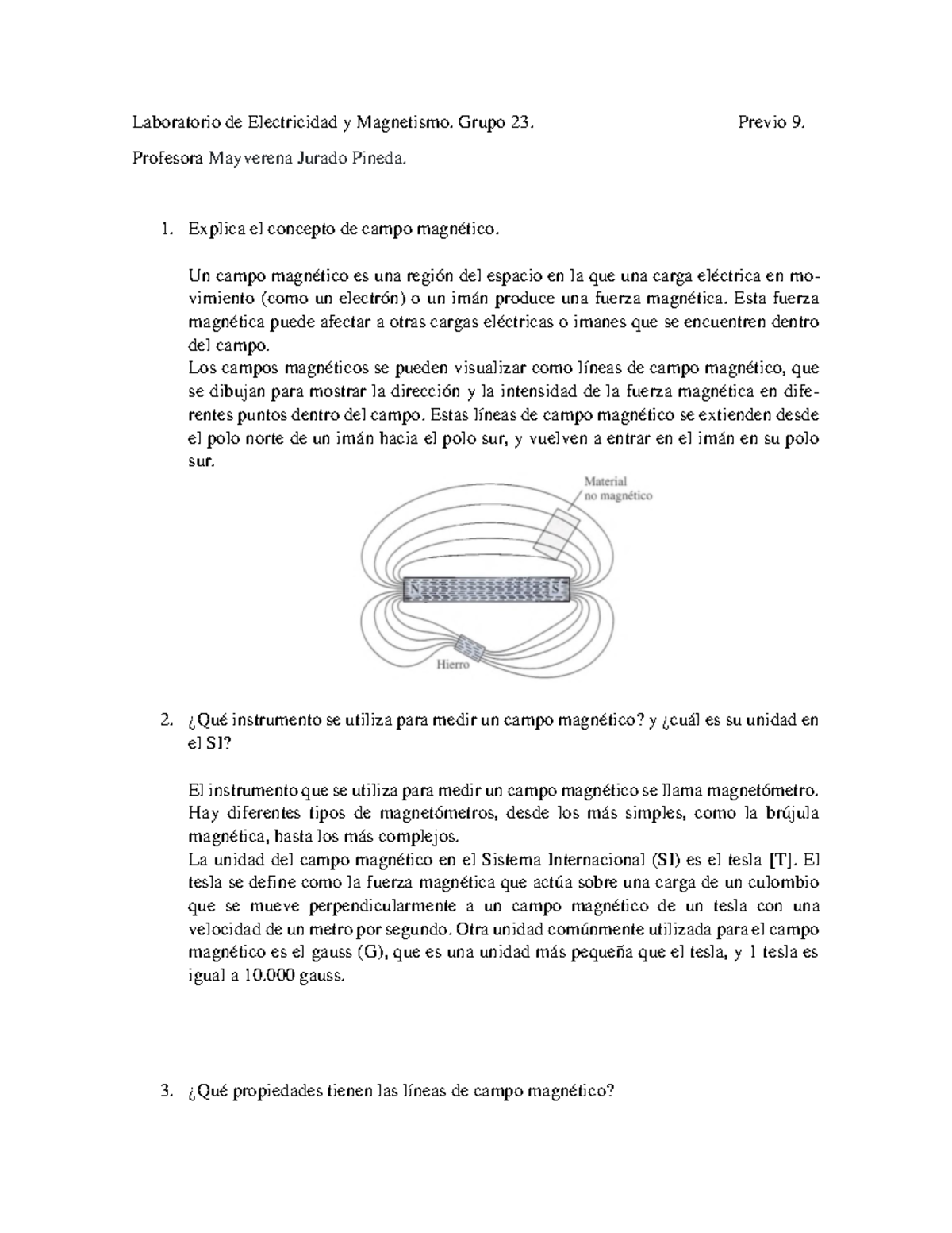 Previo Practica 9 EyM - Laboratorio de Electricidad y Magnetismo. Grupo 23. Previo 9. Profesora ...