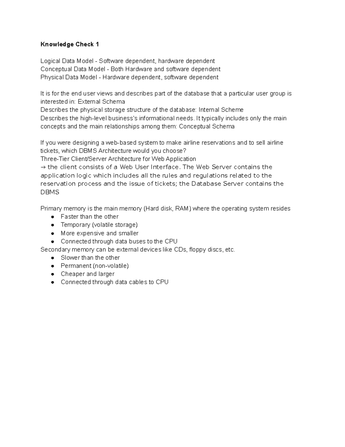 Module 1 - Knowledge Check 1 Logical Data Model - Software dependent ...