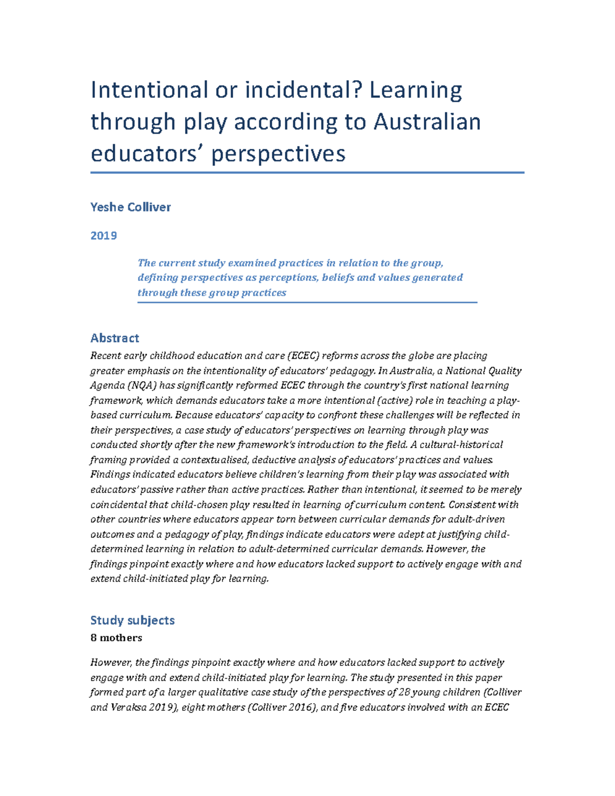 Intentional or incidental Learning through play according to Australian ...