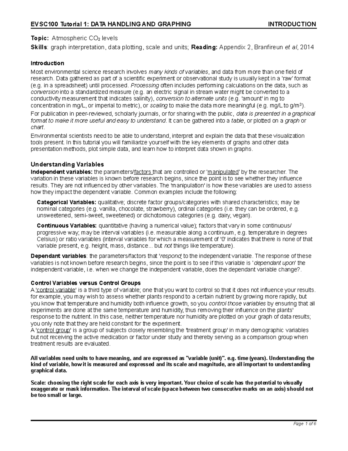 EVSC 100 Tutorial 1 Assignment - Topic: Atmospheric CO 2 levels Skills ...