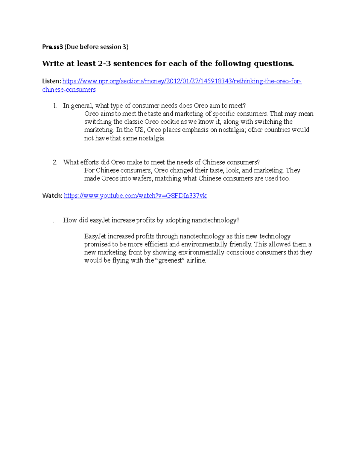 Pre-1 - pre session - Pre (Due before session 3) Write at least 2-3 ...