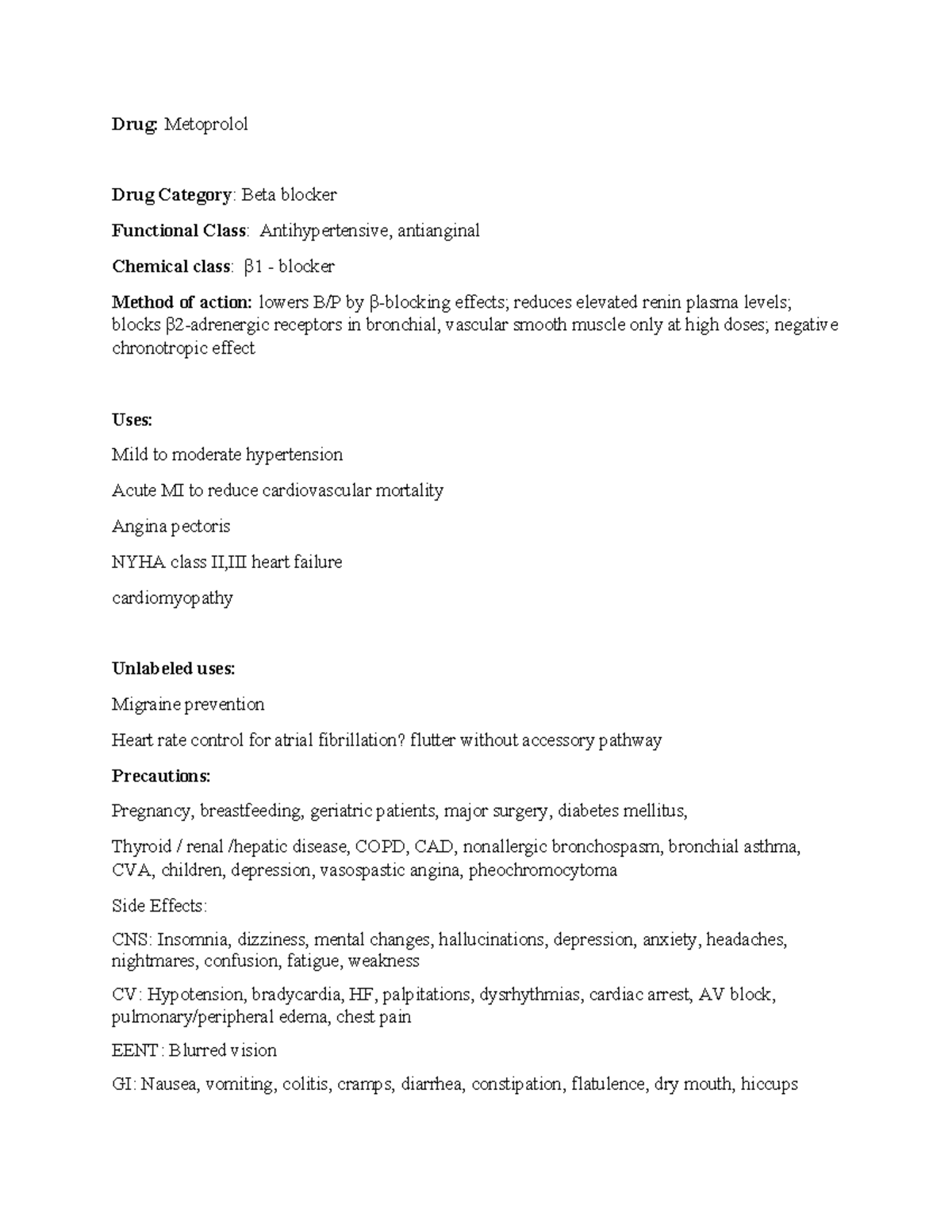 Metoprolol - Drug: Metoprolol Drug Category: Beta blocker Functional ...