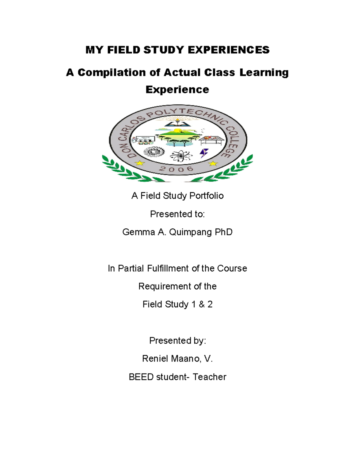 E-portfolio - port - MY FIELD STUDY EXPERIENCES A Compilation of Actual ...