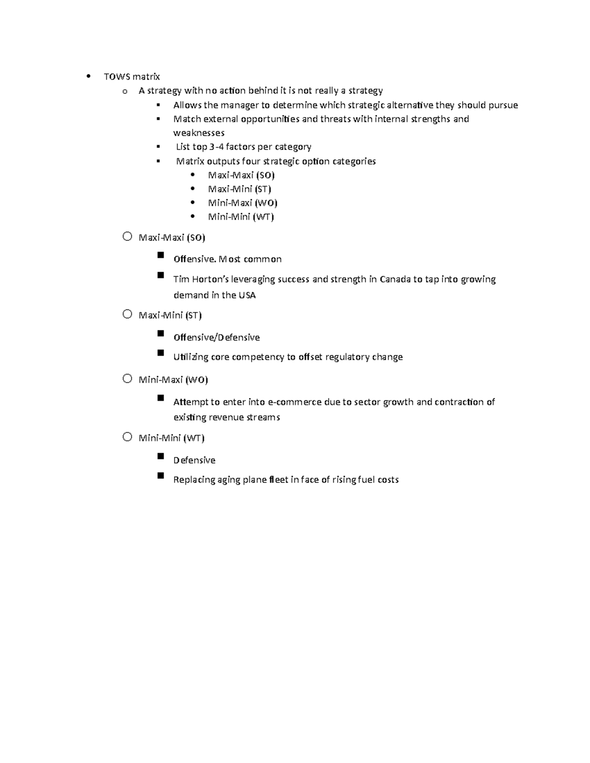 SWOT and TOWS - Mark Corbin - TOWS matrix o A strategy with no action behind it is not really a ...