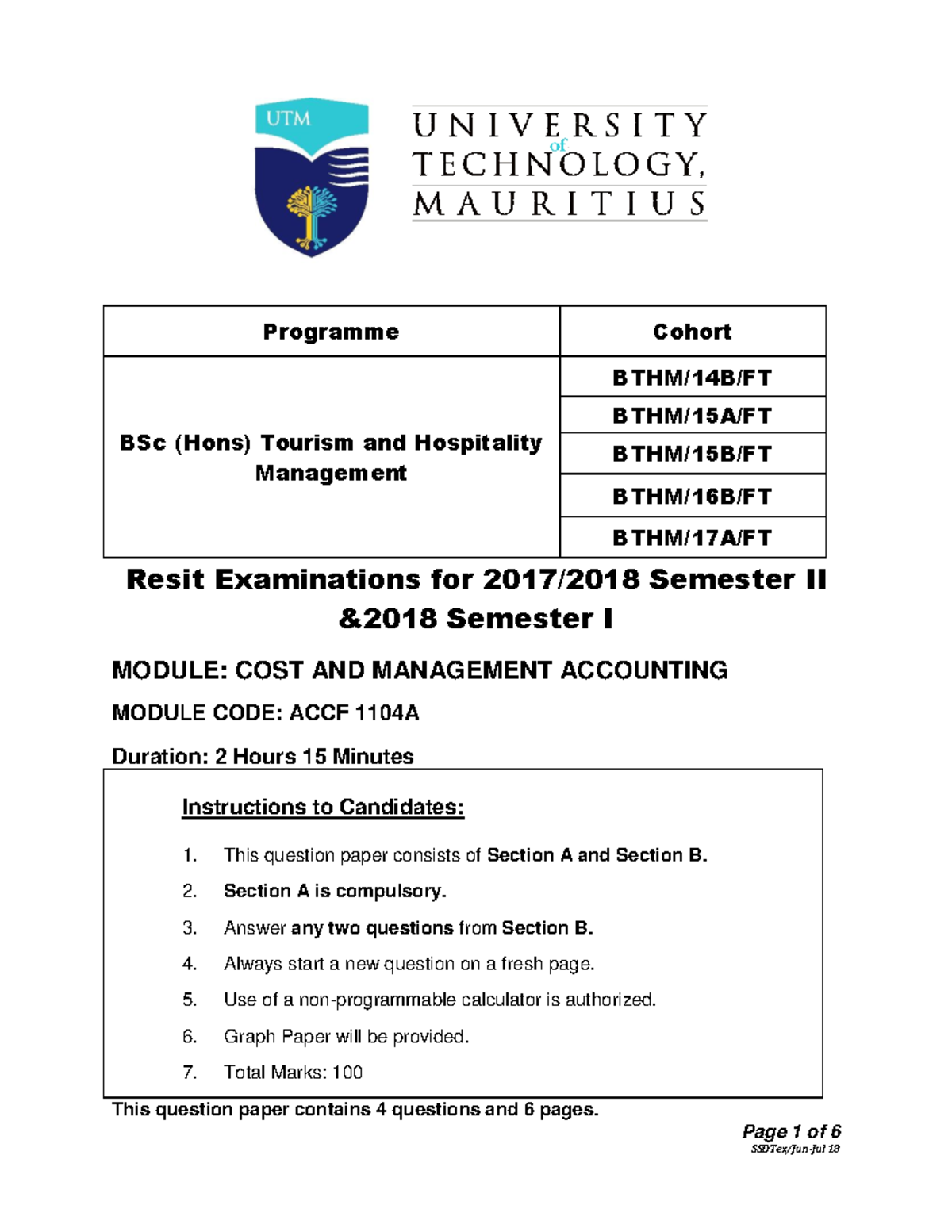 Exam 12 July 2017, questions - Programme Cohort BTHM/14B/FT BSc (Hons ...