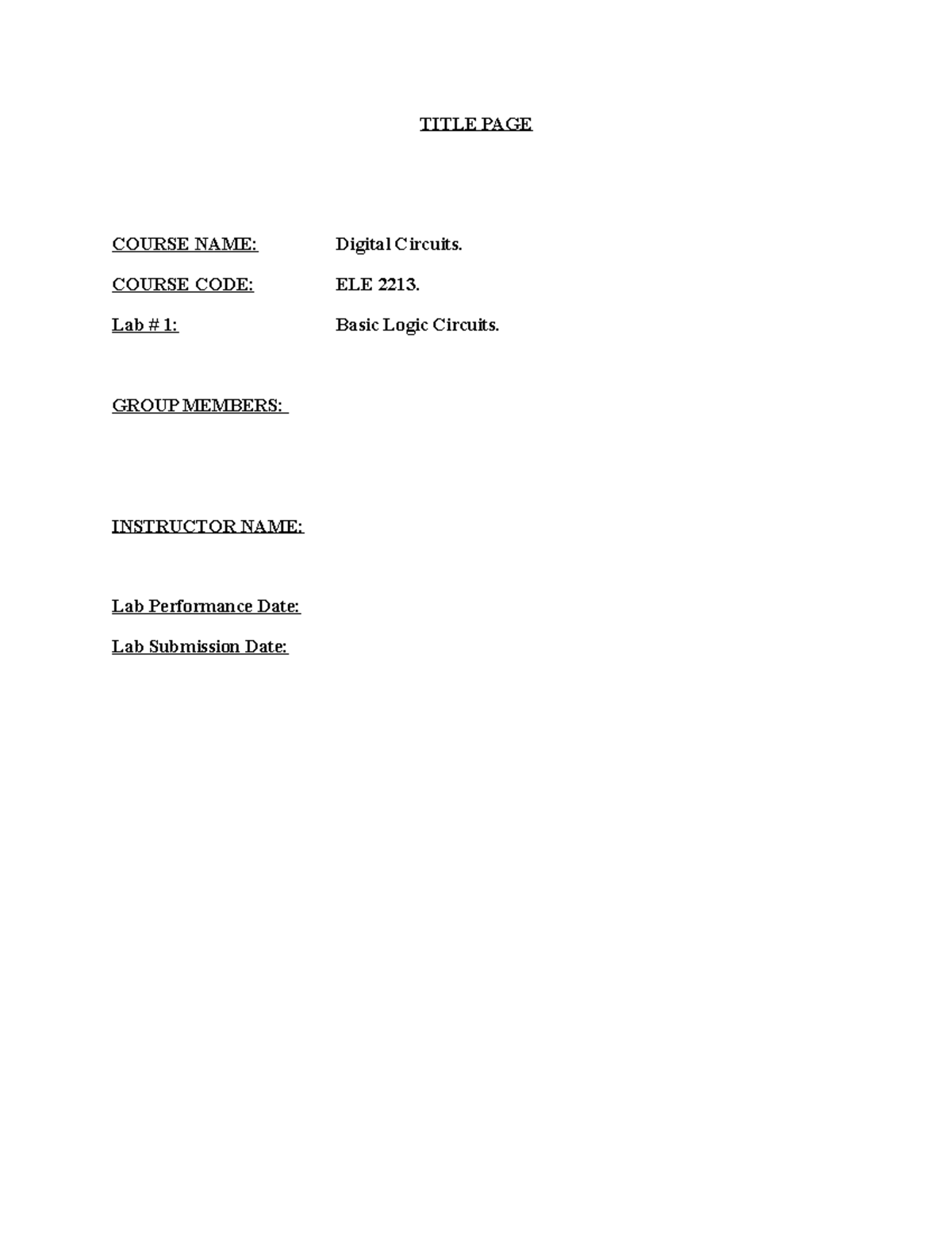 Digital circuits LAB#1 - TITLE PAGE COURSE NAME: Digital Circuits ...