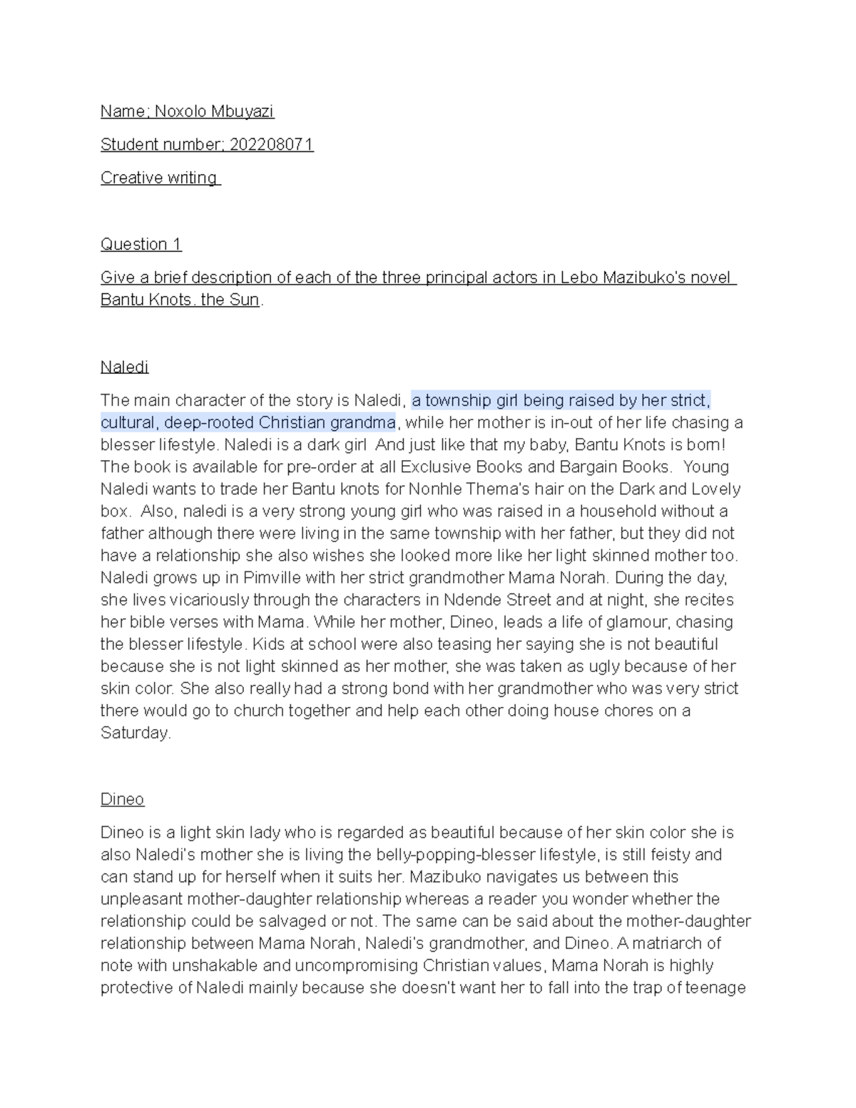 Creative writting Assignment 1 - Name; Noxolo Mbuyazi Student number ...