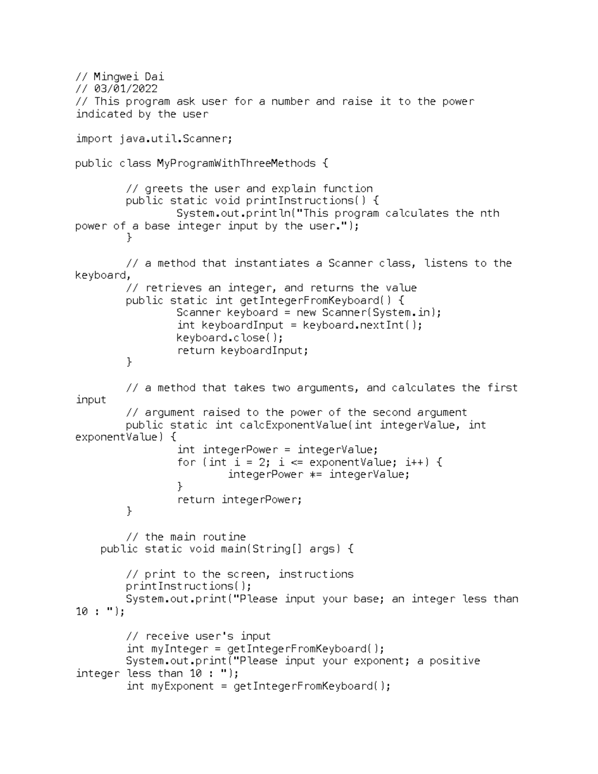 My Program With Three Methods - // Mingwei Dai // 03/01/ // This program ask user for a number ...