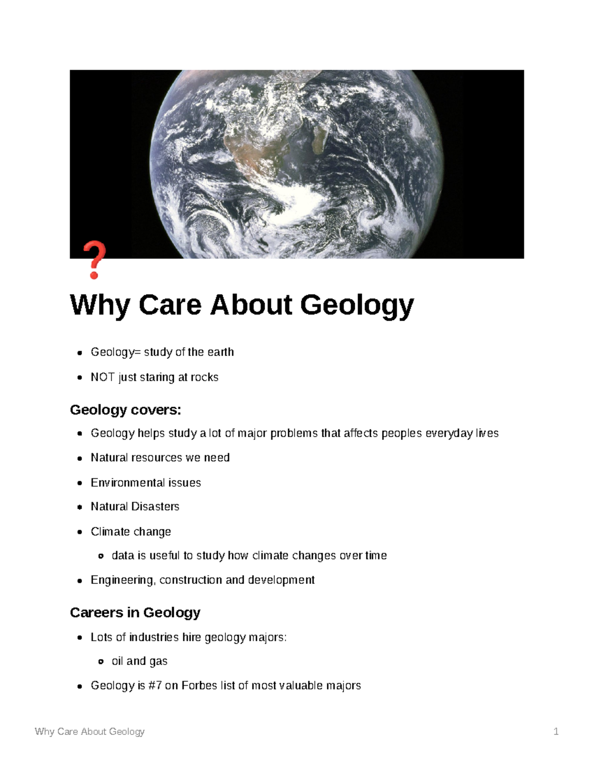 Why Care About Geology? - Why Care About Geology Geology= study of the ...