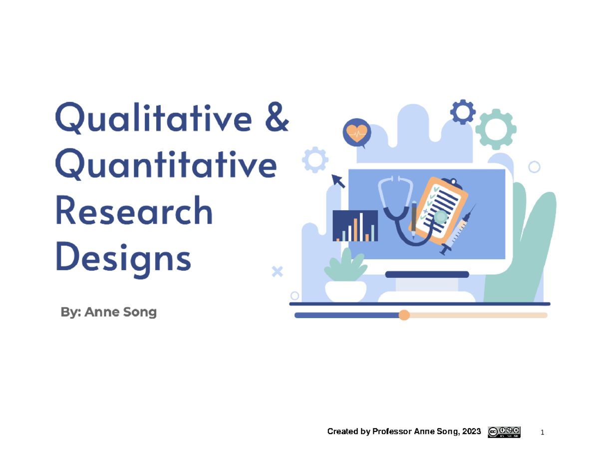 Qualitative and Quantitative Research Designs - How to use this ...