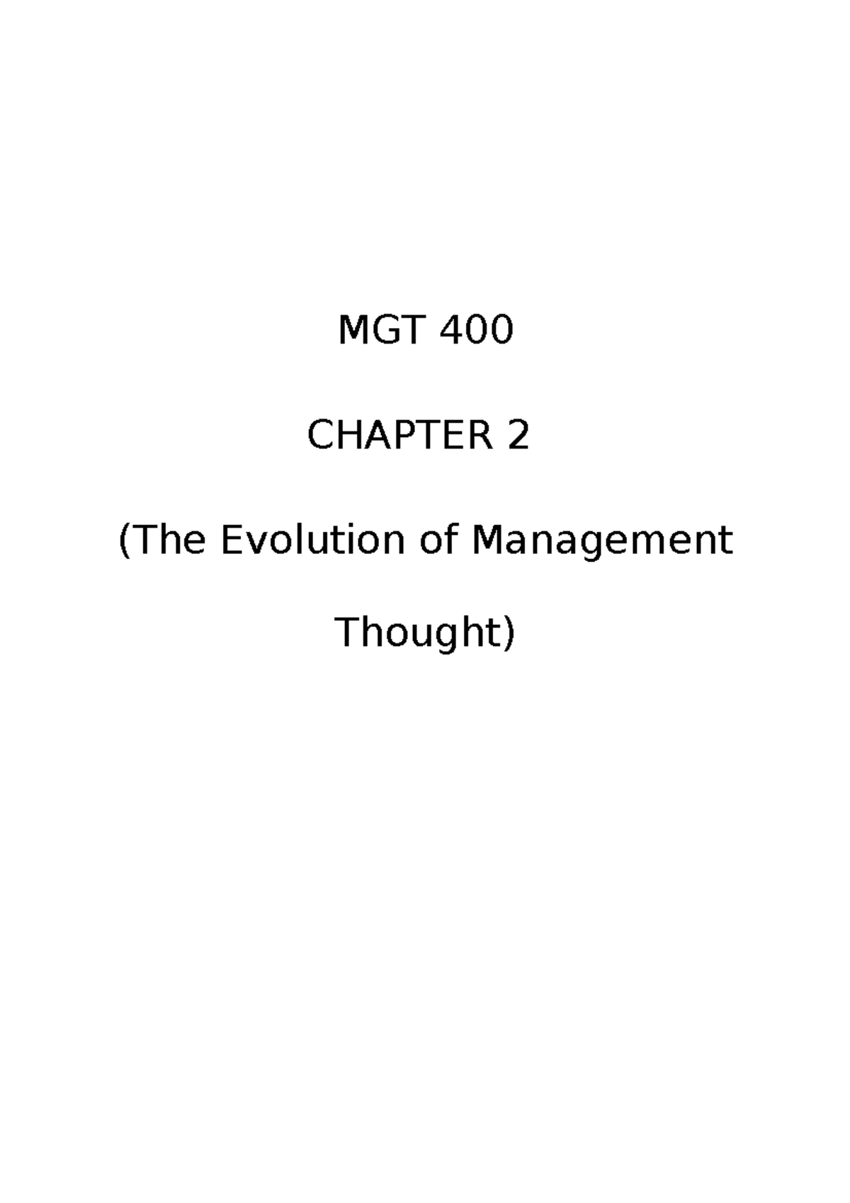 MGT 400 mind map - note - MGT 400 CHAPTER 2 (The Evolution of ...
