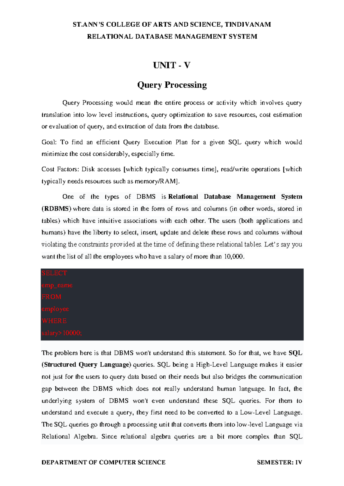Rdbms UNIT-V - ####### RELATIONAL DATABASE MANAGEMENT SYSTEM UNIT - V Query Processing ...