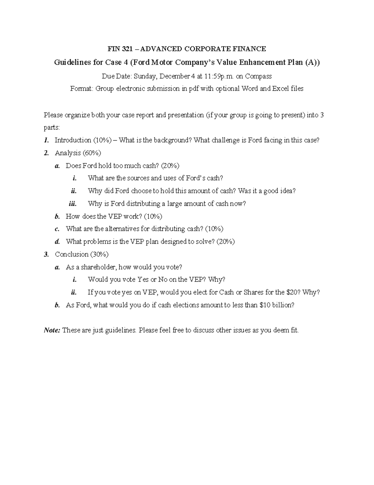 Case 4 Guidelines - Warning: TT: undefined function: 32 FIN 321 – ADVANCED CORPORATE FINANCE ...