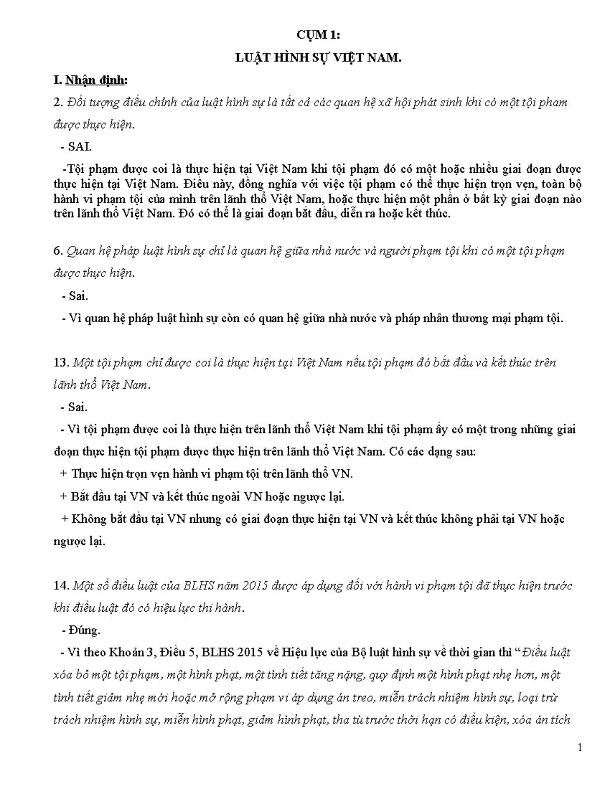 [123doc] - thao-luan-hinh-su-lan-1-luat-hinh-su-viet-nam - CỤM 1: LUẬT HÌNH SỰ VIỆT NAM. I. Nhận ...