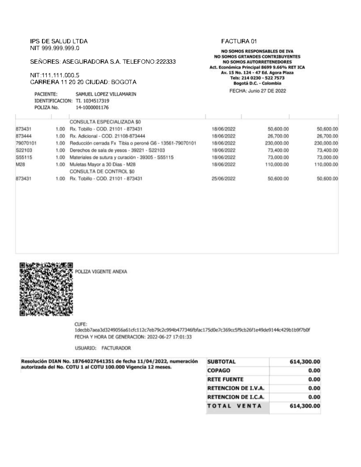 Factura 1 - NIT 999.999. CARRERA 11 20 20 CIUDAD: BOGOTA IPS DE SALUD ...