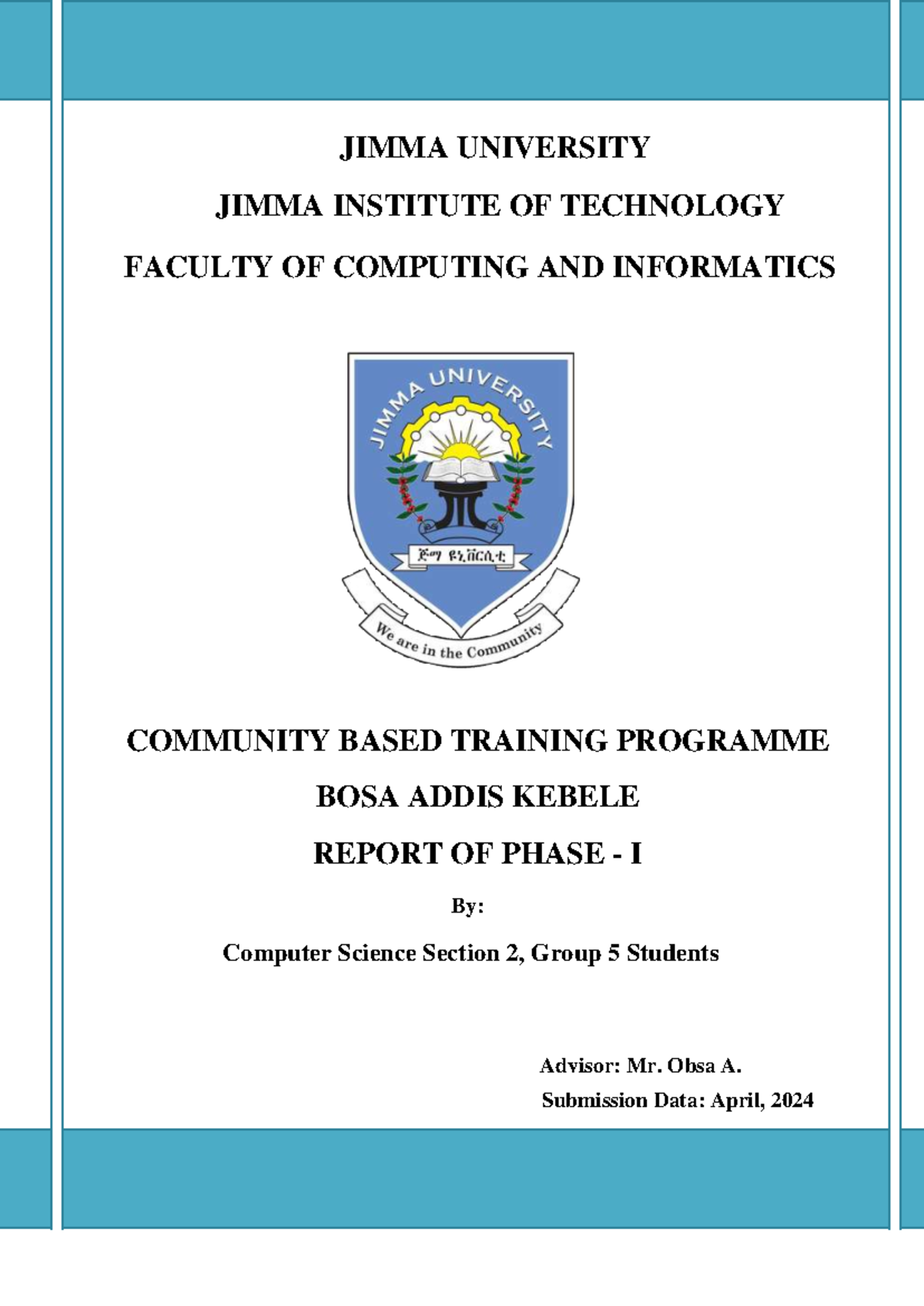 CS CBTP Group 5 Final ( Revised) - JIMMA UNIVERSITY JIMMA INSTITUTE OF TECHNOLOGY FACULTY OF ...