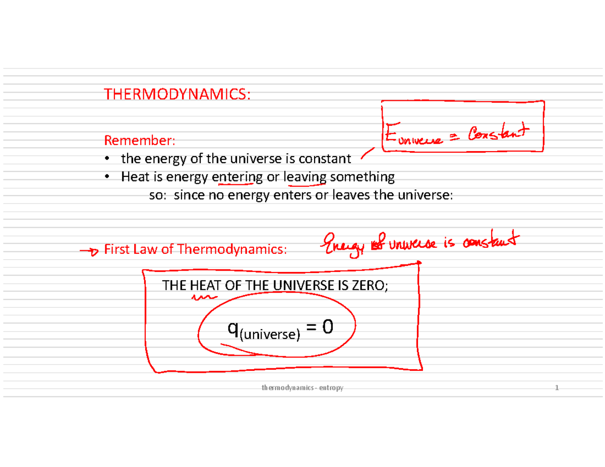 Topic 20 - Entropy Notes - Remember: ï the energy of the universe is ...