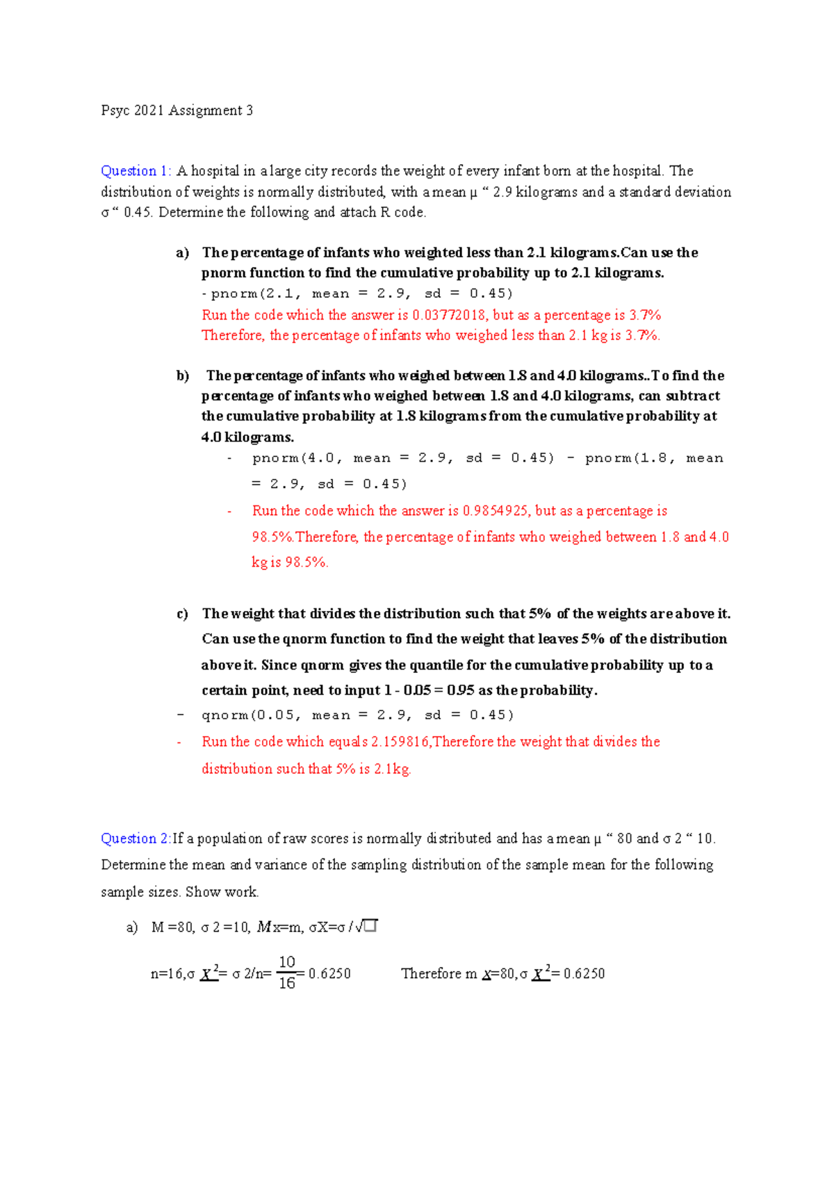 Psyc 2021 Assignment 3 - Psyc 2021 Assignment 3 Question 1: A hospital in a large city records ...