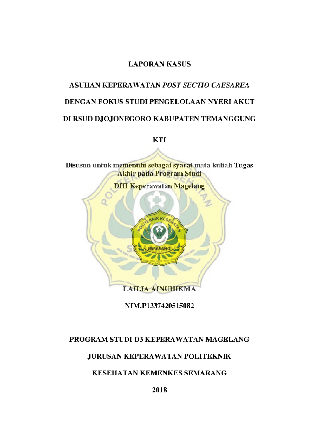 082 Lailia Ainuhikma - Ok saya siap - LAPORAN KASUS ASUHAN KEPERAWATAN ...