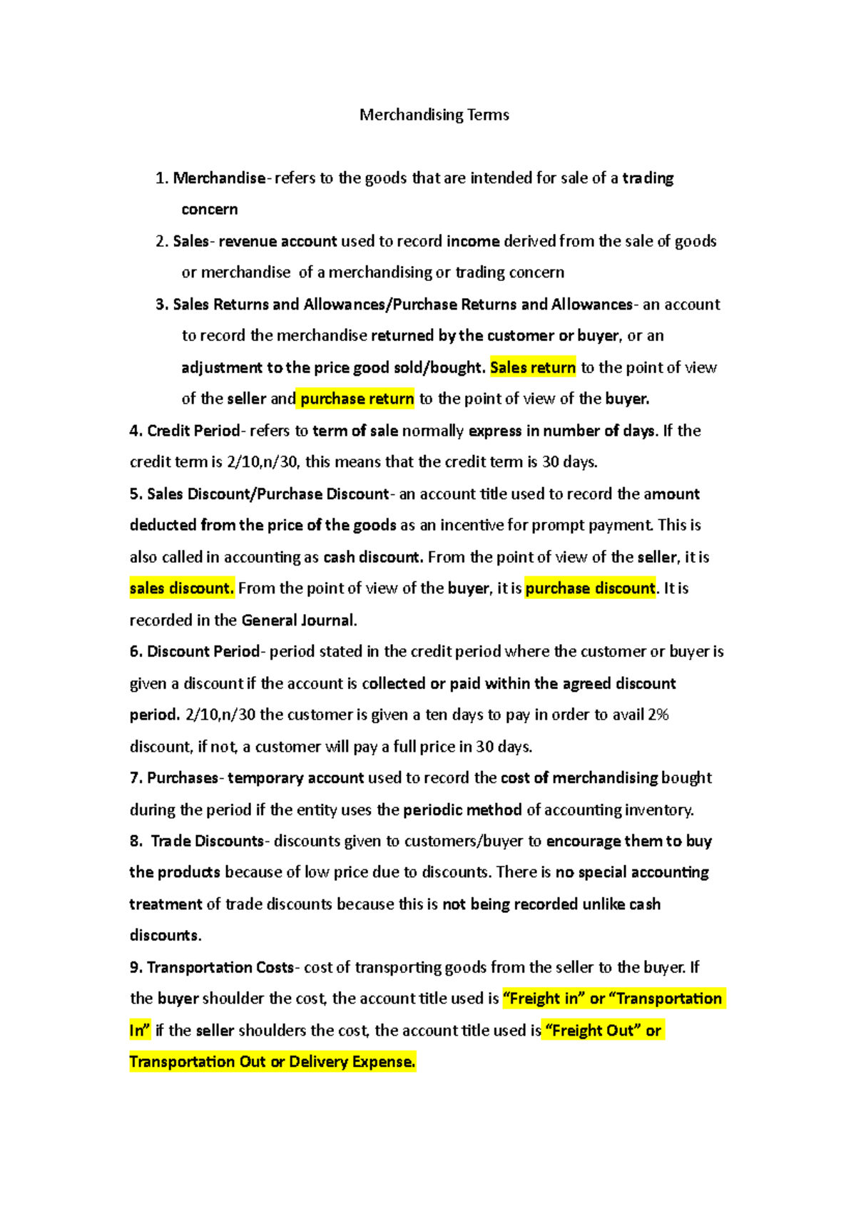 Merchandising Terms - Merchandising Terms Merchandise- refers to the ...