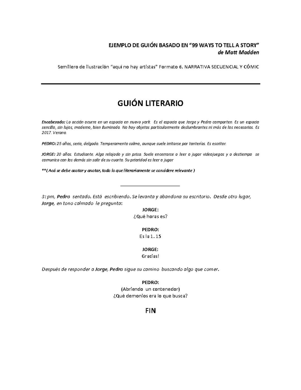Ejemplo-guion-literario-y-tecnico - EJEMPLO DE GUIÓN BASADO EN “99 WAYS ...