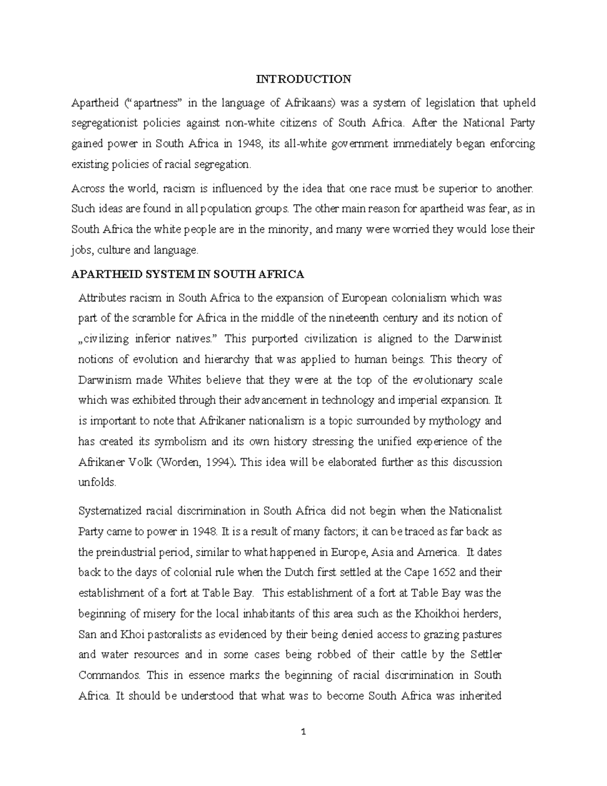 Apartheid - Education - INTRODUCTION Apartheid (“apartness” in the ...