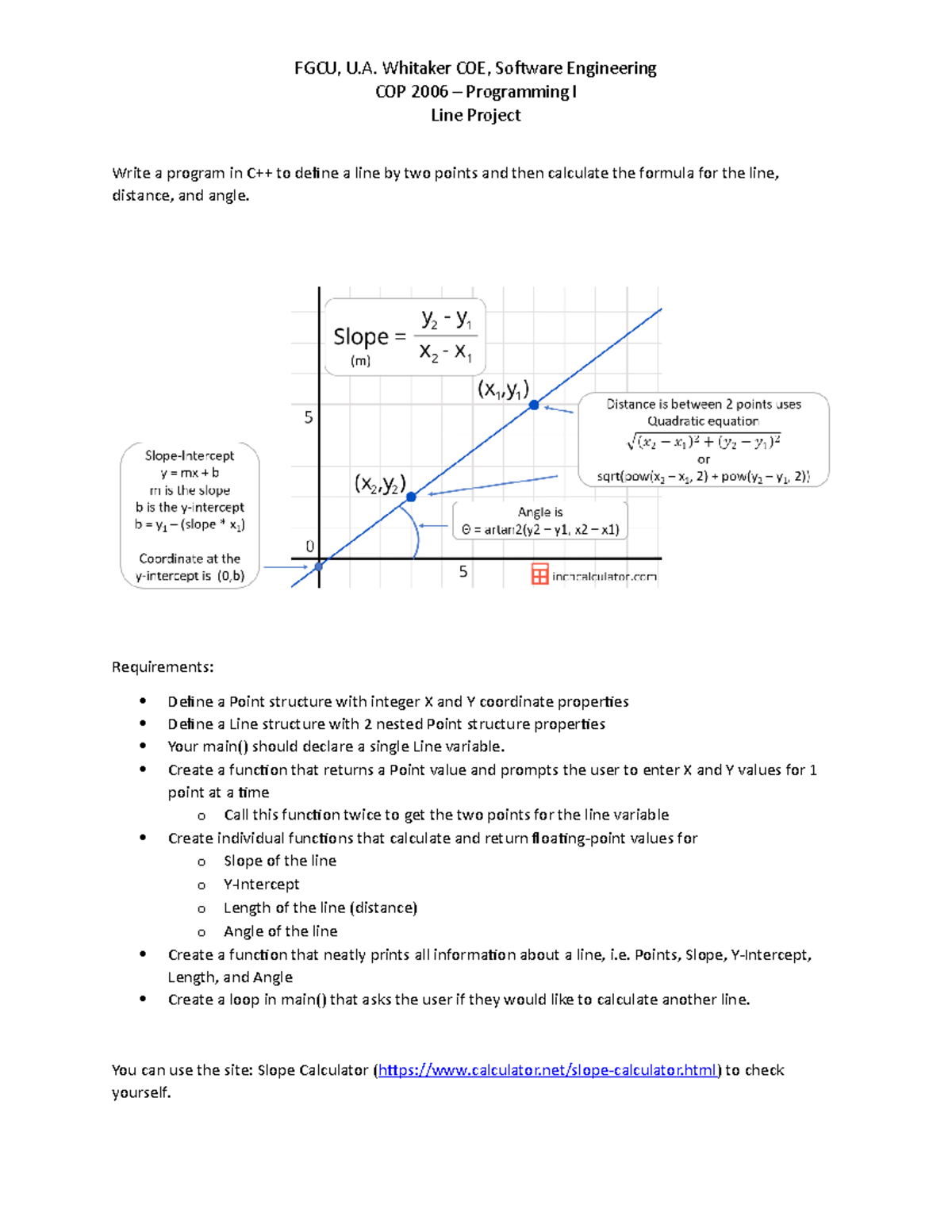 Cop 2006 Line Project - FGCU, U. Whitaker COE, Software Engineering COP 2006 – Programming I ...