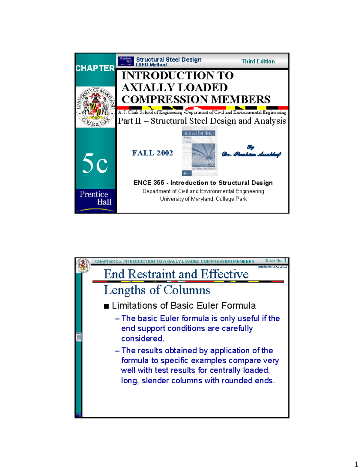 Chapter 5c - Lecture notes 6 - Structural Steel Design CHAPTER LRFD ...