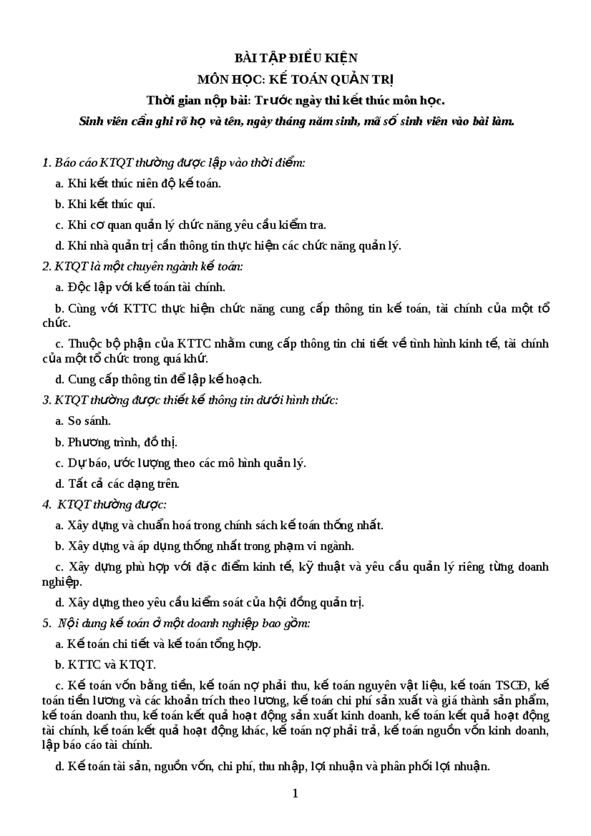 286568 - Bài tập KTTC - BÀI T ẬP ĐI Ề U KI ỆN MÔN H ỌC: K Ế TOÁN QU ẢN TR Ị Th ời gian n ộp bài ...
