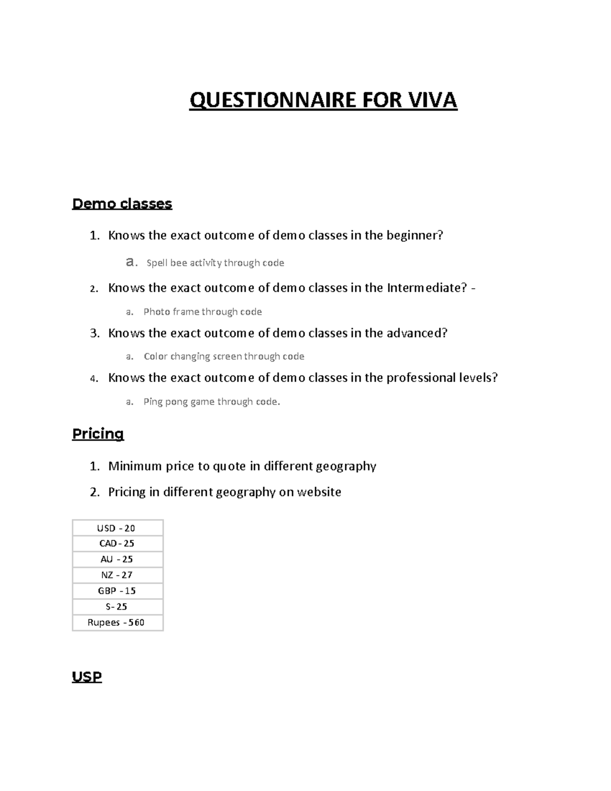 VIVA Q&A - history - QUESTIONNAIRE FOR VIVA Demo classes 1. Knows the ...