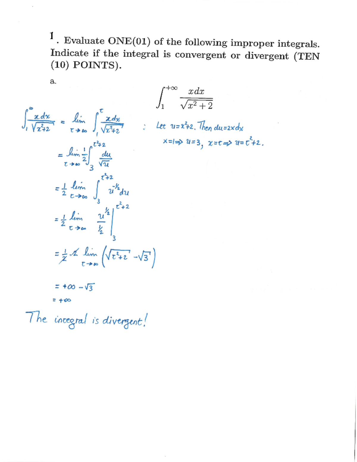 Calc2 Test No.2 Key.pdf - Evaluate ONE(01) of the following improper ...