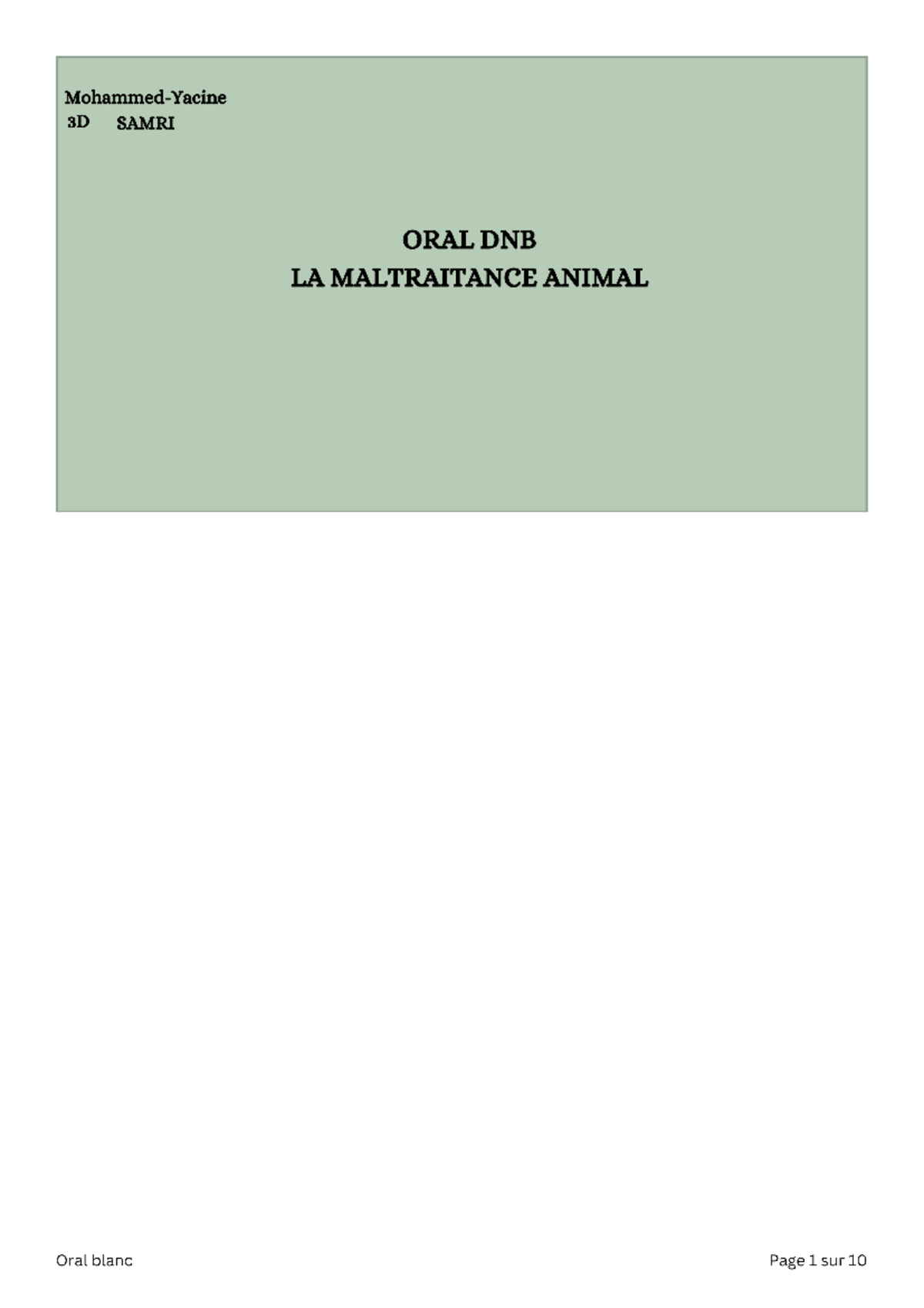 Oral blanc - devoirs entrainement - 3D SAMRI ORAL DNB LA MALTRAITANCE ANIMAL Oral blanc Page 1 ...