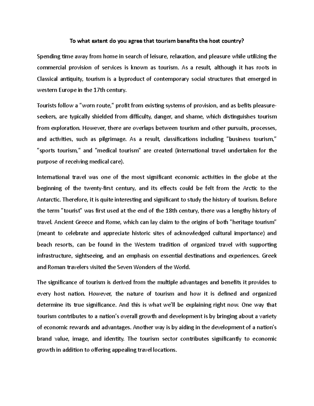 Tourism Eassy - For Business Students - To what extent do you agree that tourism benefits the ...