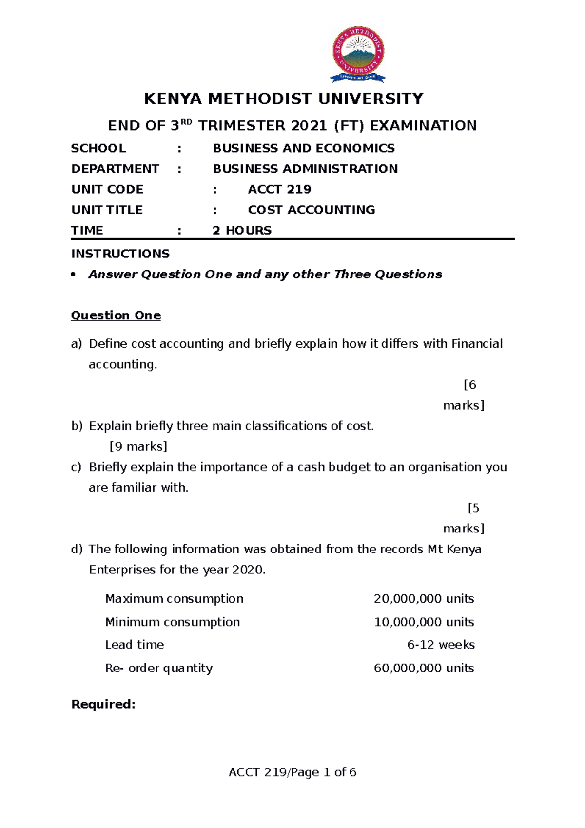 ACCT 219 -COST Accounting - KENYA METHODIST UNIVERSITY END OF 3RD TRIMESTER 2021 (FT ...