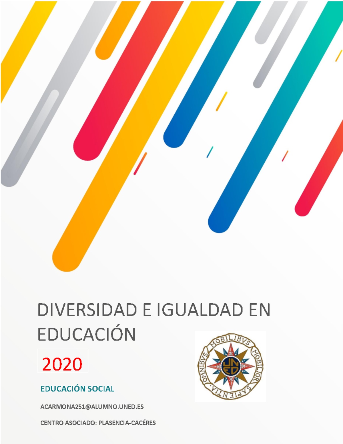 PEC FASE 1 - PEC 1 DIVERSIDAD - DIVERSIDAD E IGUALDAD EN EDUCACIÓN 2020 EDUCACIÓN SOCIAL - Studocu