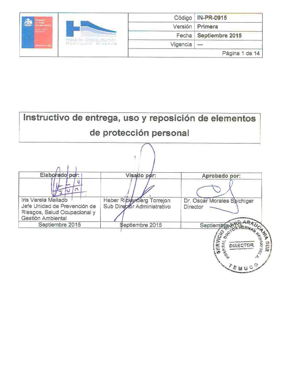 Procedimiento Entrega y Uso Epp - Versión Primera Fecha Septiembre 2015 Vigencia - Página 1 de ...
