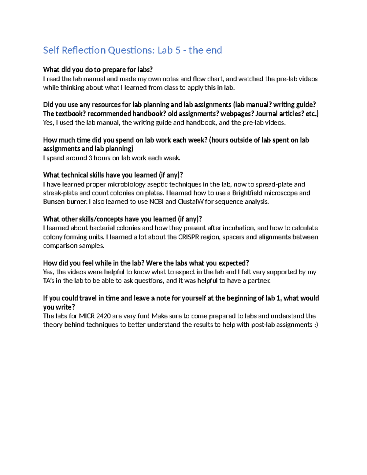 Self Reflection - Did you use any resources for lab planning and lab assignments (lab manual ...