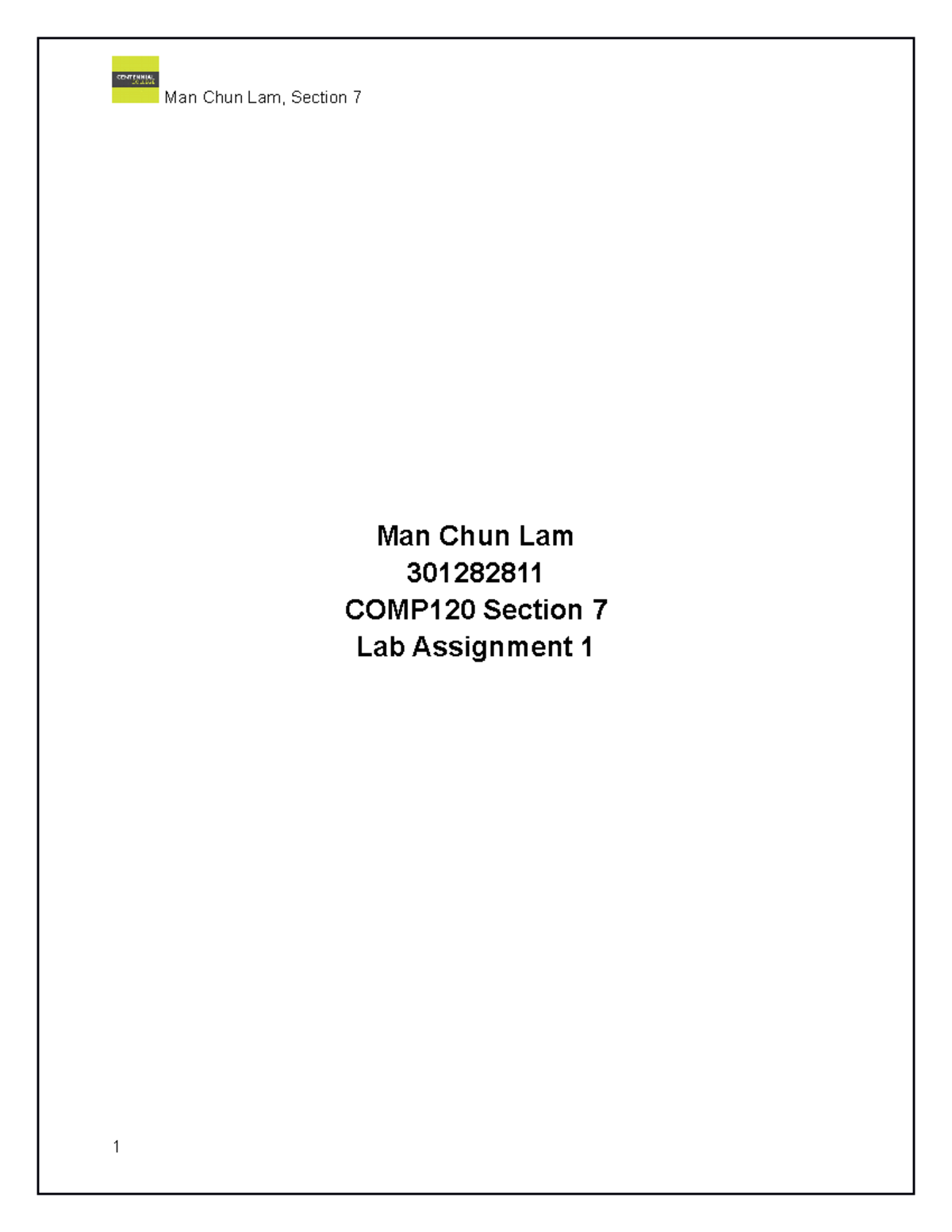 COMP120 Assignemt#1 - Assignment 1 - Man Chun Lam 301282811 COMP120 ...