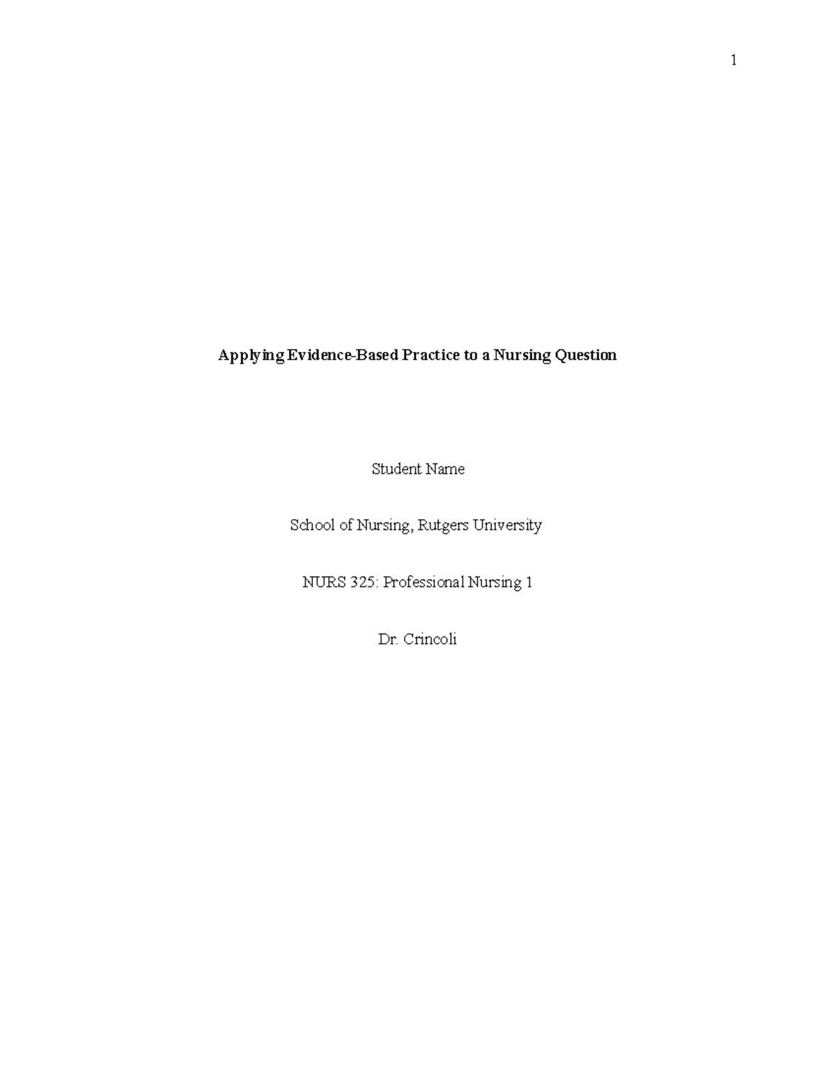 Please Correct Me APA 7th Edition Paper - Applying Evidence-Based ...