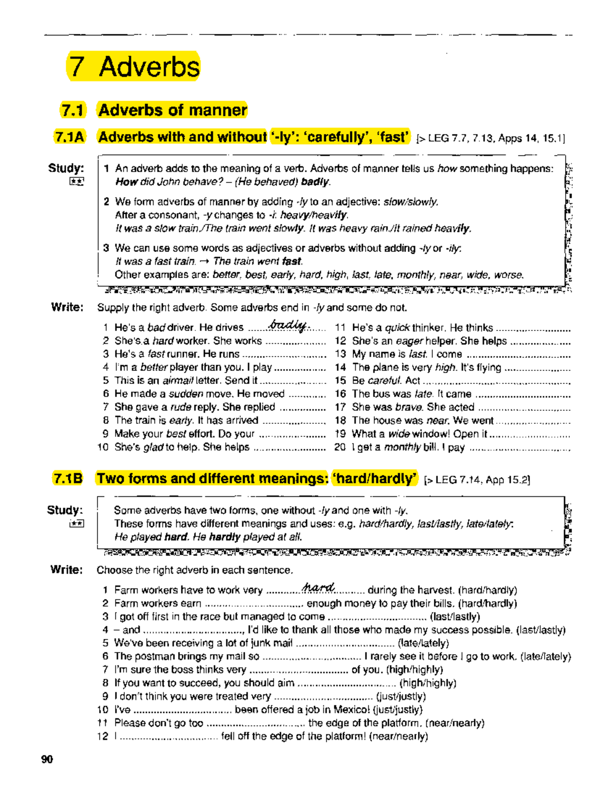 Adverbs Further Reading - 7. 7 Study:a [!!] 7 Adverbs Adverbs of manner Adverbs with and without ...