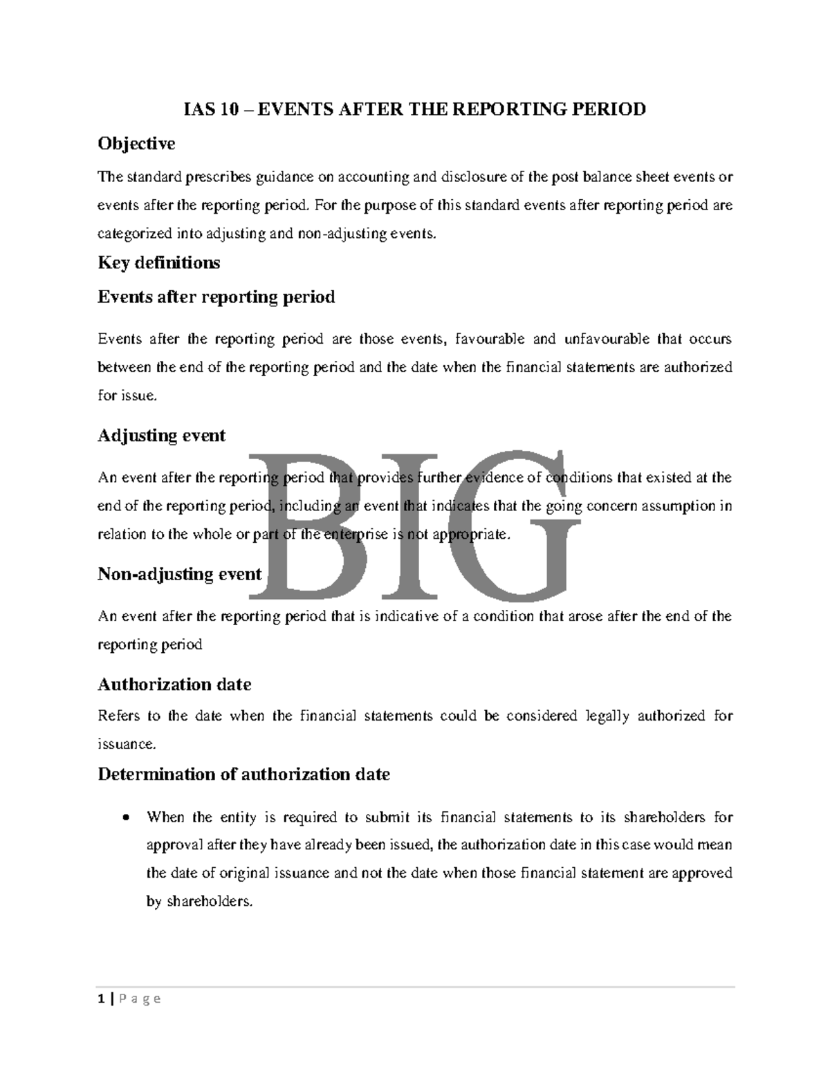 IAS 10 Notes - IAS 10 – EVENTS AFTER THE REPORTING PERIOD Objective The ...