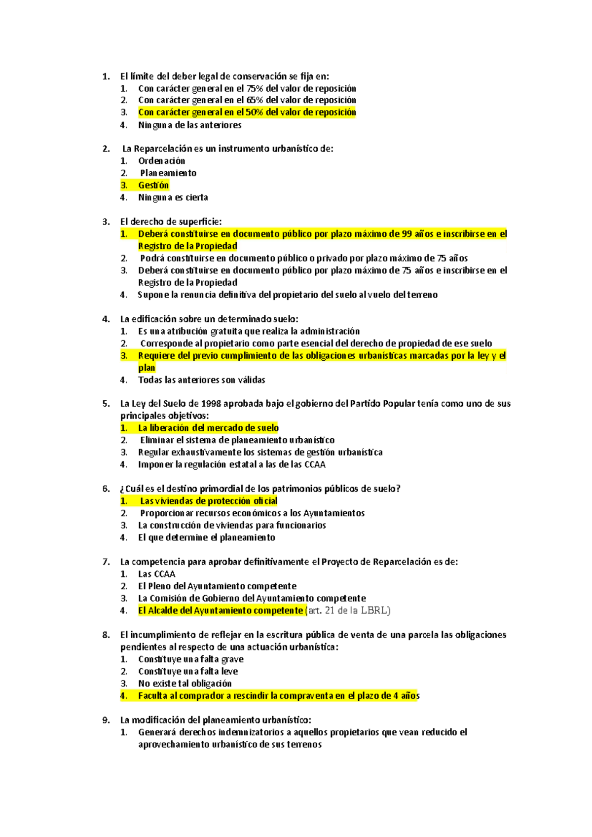 Tests ex urba 2 corregido copia - 1. 2. 3. El límite del deber legal de ...