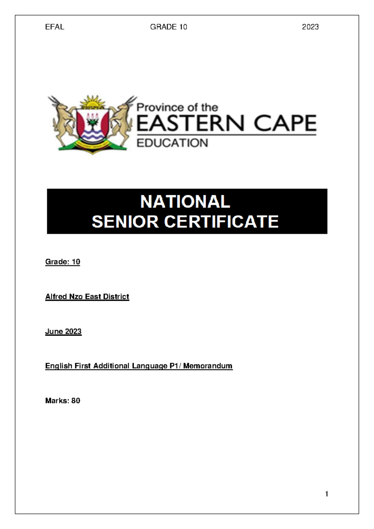 G10-MEMO-P1 - Passed paper - Grade: 1 0 Alfred Nzo East District June ...