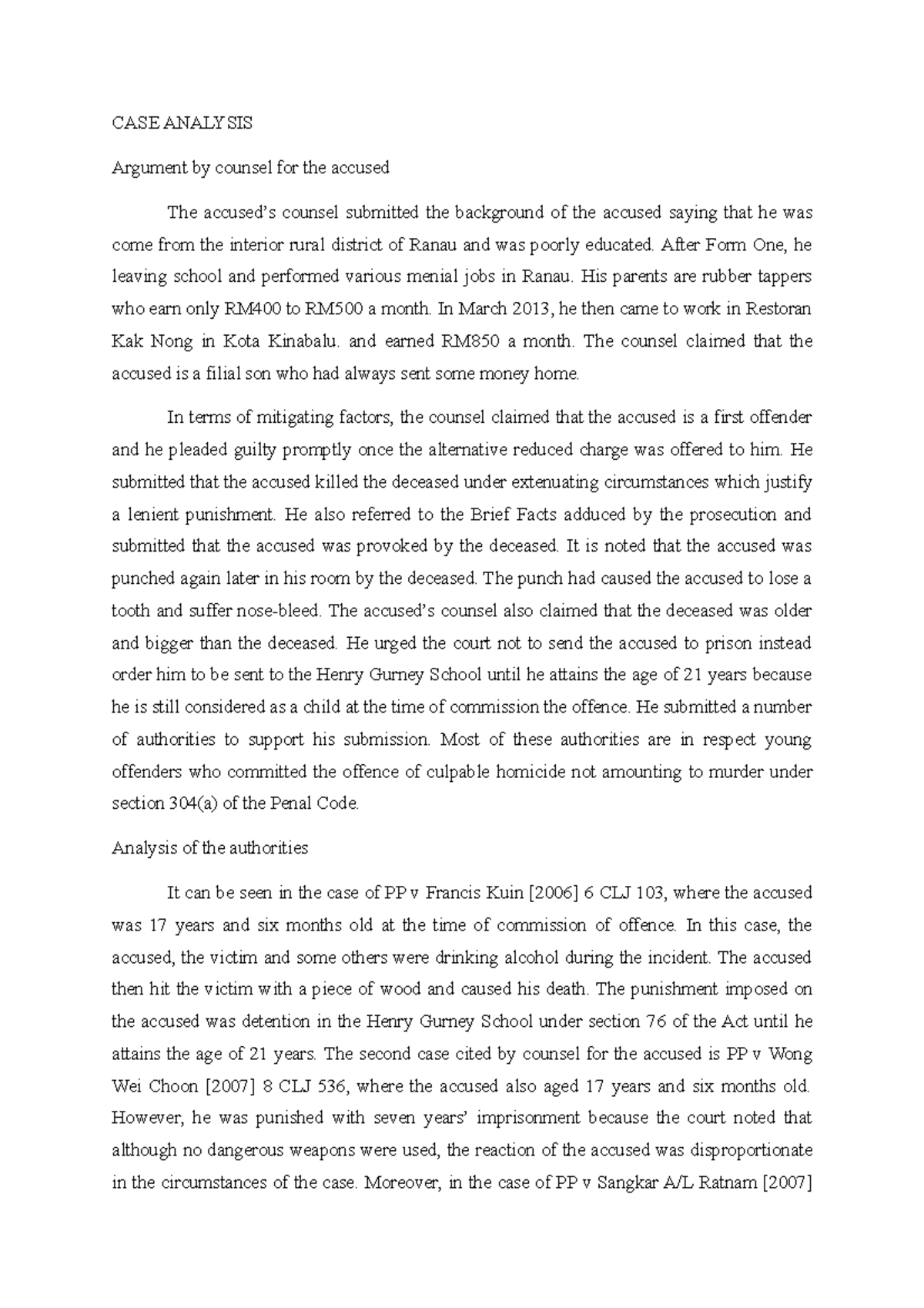 Case review criminal - CASE ANALYSIS Argument by counsel for the ...